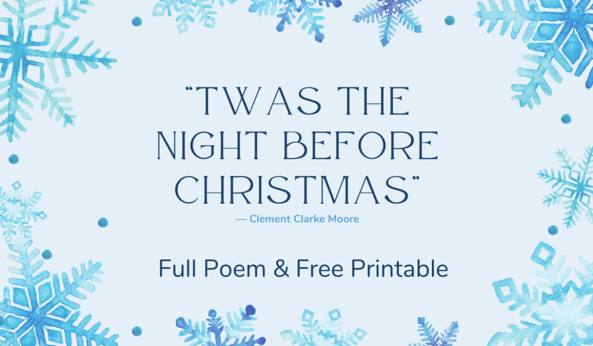 Twas The Night Before Christmas Poem (Full Version)
